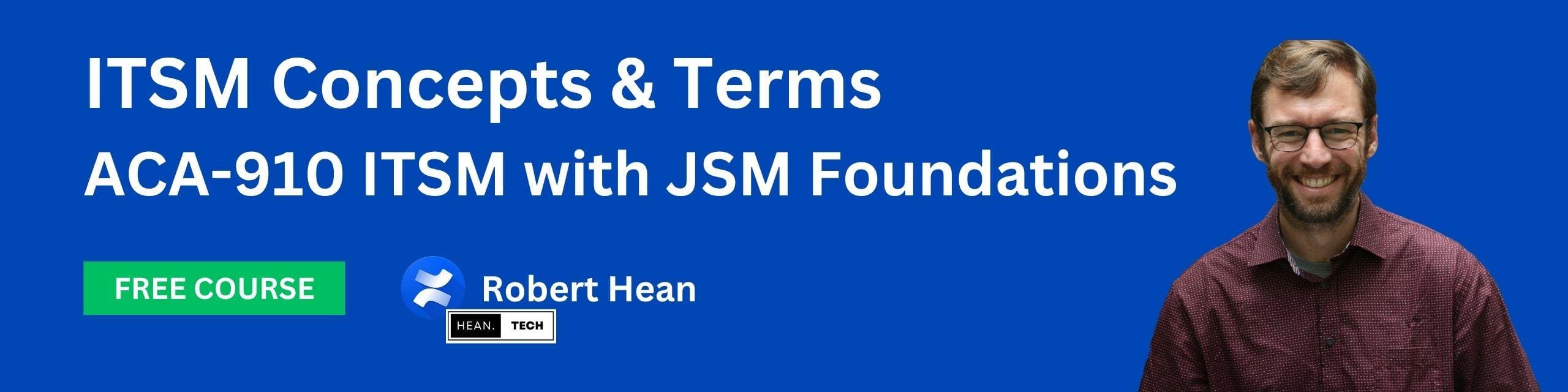 See 🧑‍💻 ITSM Concepts & Terms | ACA-910 ITSM & Jira Service Management ...