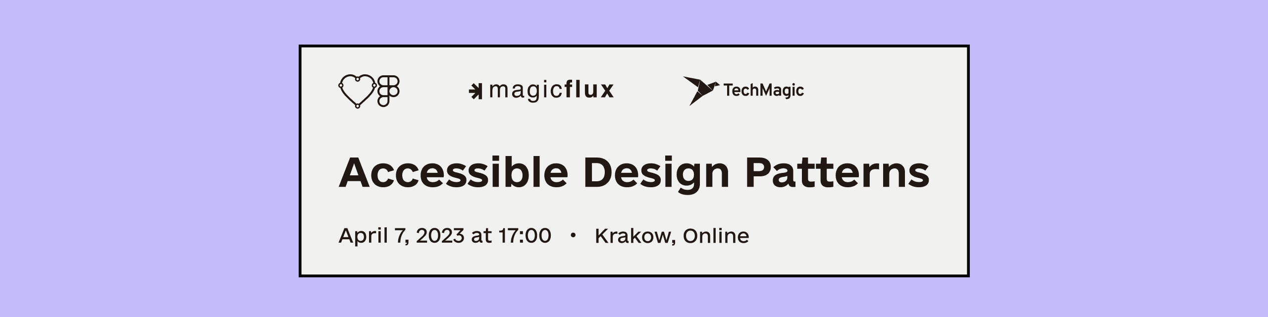 See Exploring Accessible Design Patterns - Friends of Figma at Figma Kraków