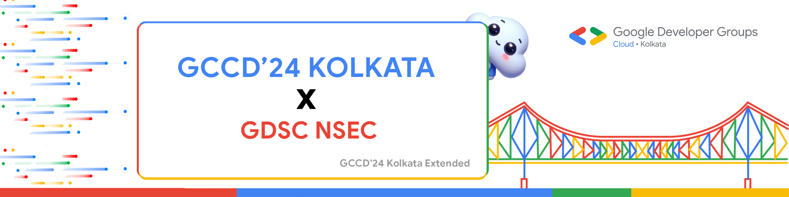 See GCCD Extended Events - GCCD Kolkata x GDSC NSEC at Google Developer ...