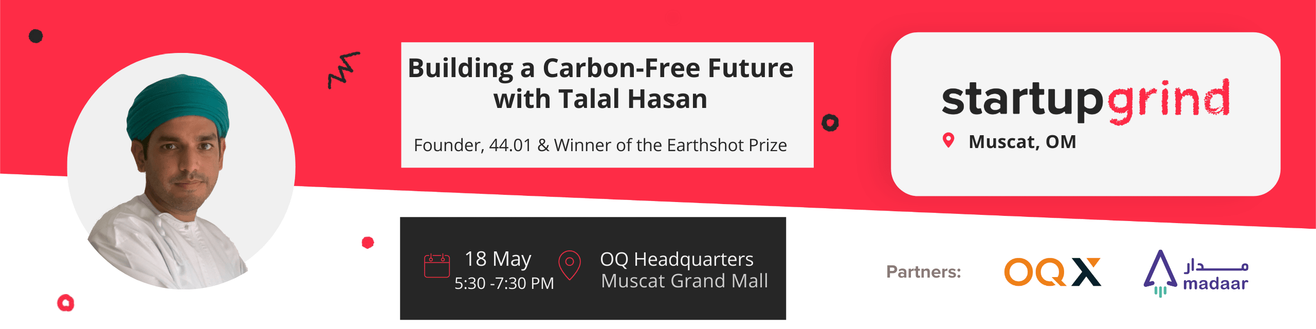 See Building a Carbon-Free Future with Talal Hasan at Startup Grind Muscat