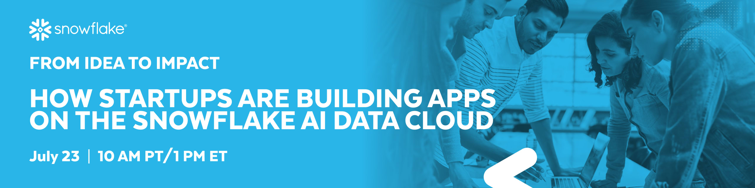 See Idea to Impact: How Startups are Building Apps on the Snowflake AI Data Cloud at Startup ...