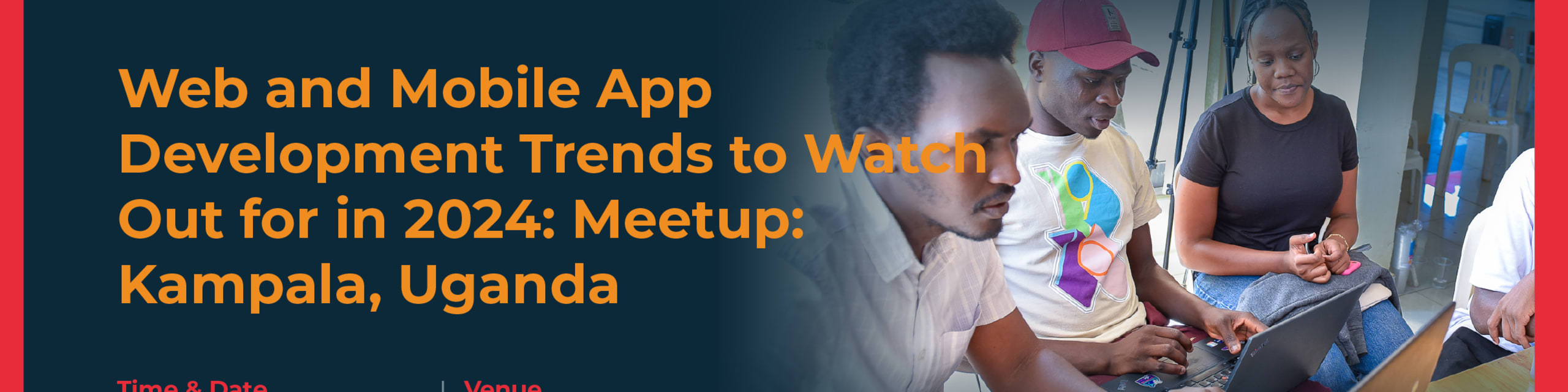 See Web and Mobile App Development Trends to Watch Out for in 2024: Meetup: Kampala, Uganda at ...