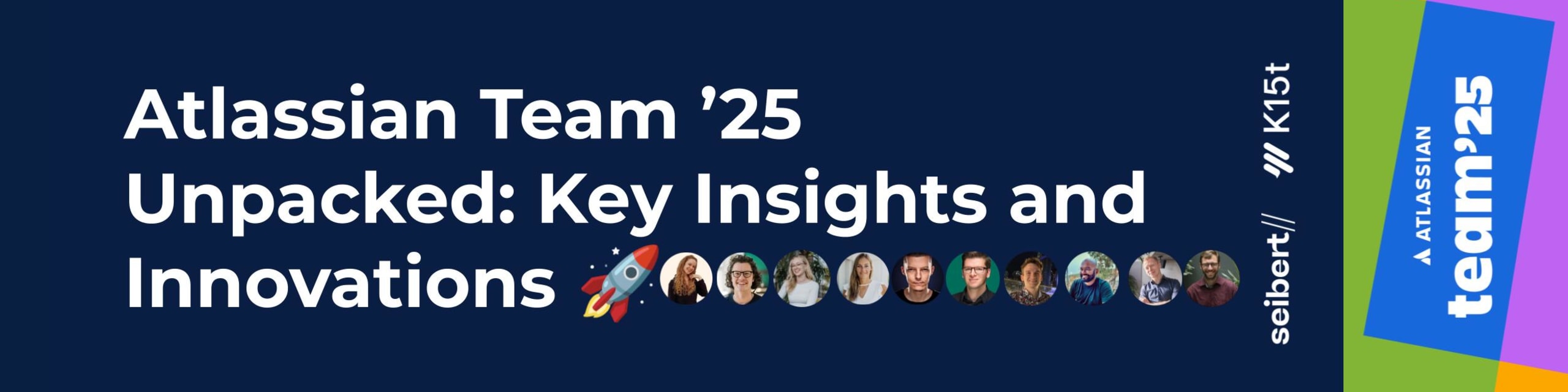 See Atlassian Team ’25 Unpacked: Key Insights and Innovations 🚀 at ...