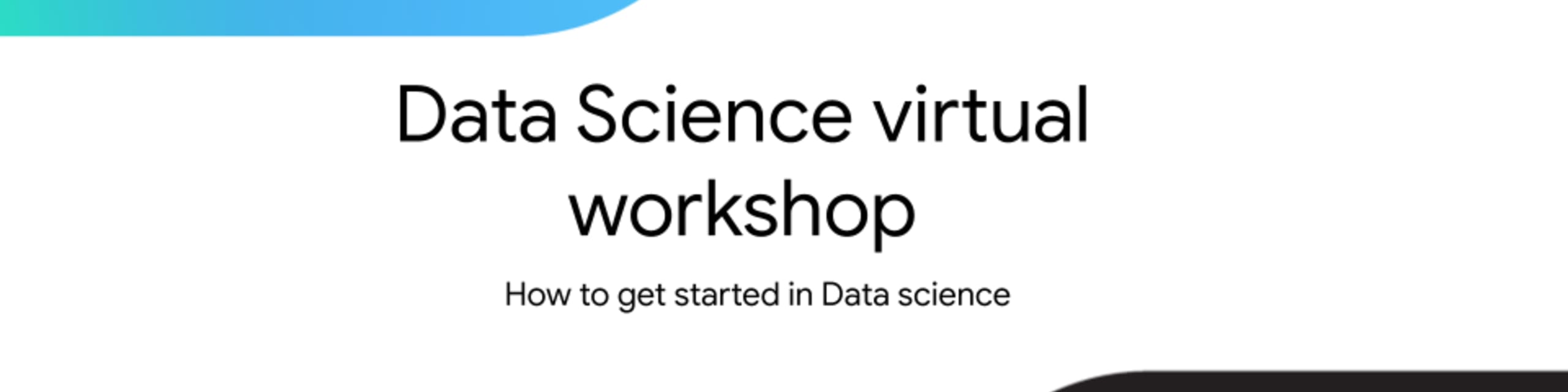 See Road to Data Science at Google Developer Groups GDG Kisii