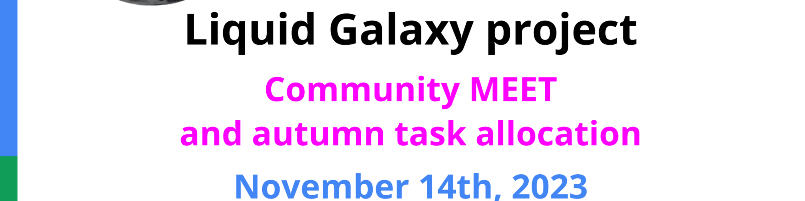 See Liquid Galaxy project Community MEET and autumn task allocation ...