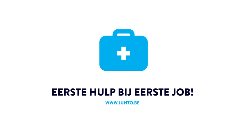 Eerste hulp bij eerste job!
