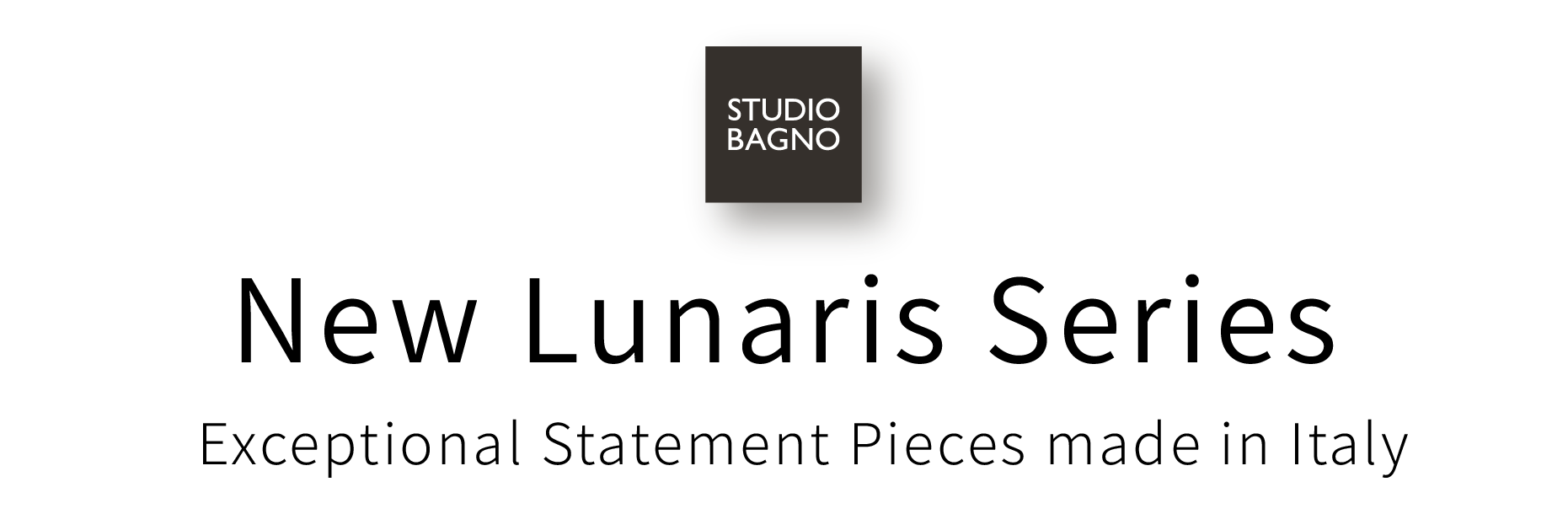 Studio Bagno | Redefining bathware