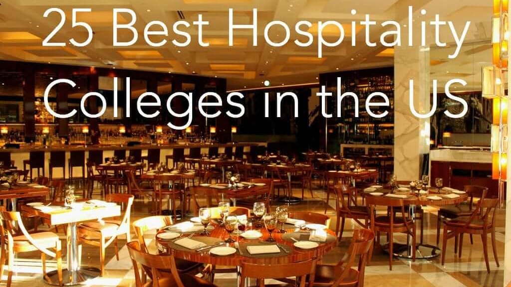 25 Best Hospitality Colleges in the US - Successful Student