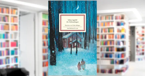 Selma Lagerlöf: The Christmas Guest (Ein Weihnachtsgast, Insel Verlag)