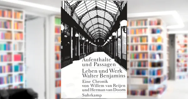 Aufenthalte und Passagen. Buch von Hermann van Doorn, Willem van Reijen ...