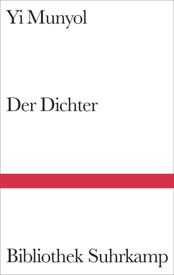 Der Dichter. Buch von Munyol Yi (Suhrkamp Verlag)