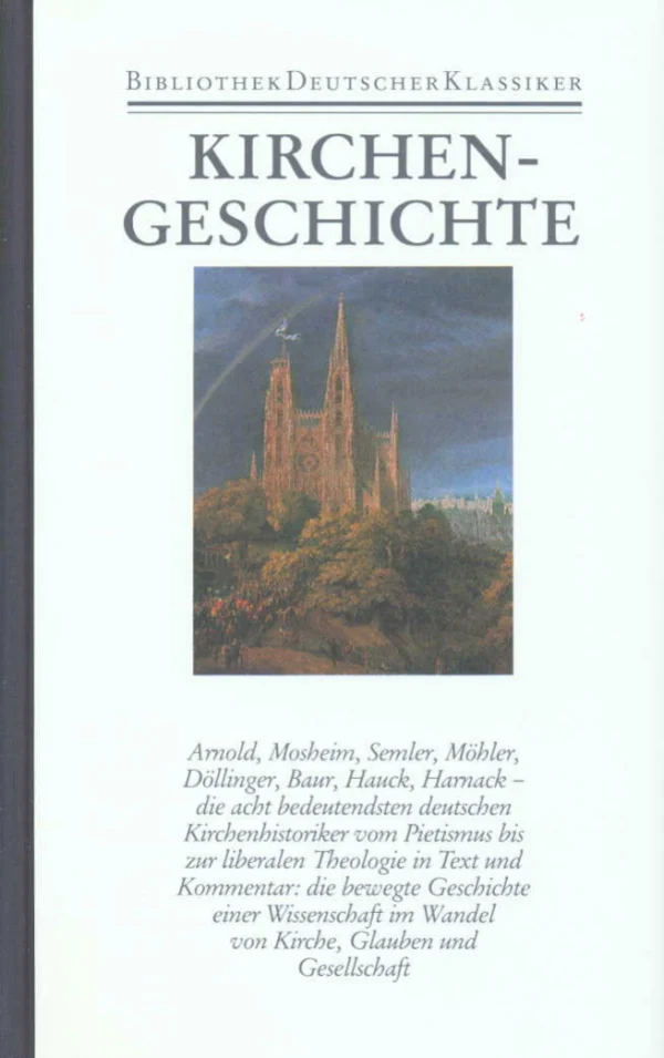 Kirchengeschichte. Buch von Bernd Moeller (Deutscher Klassiker Verlag)