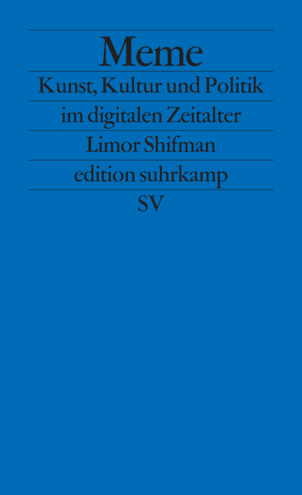 Meme. Buch von Limor Shifman (Suhrkamp Verlag)