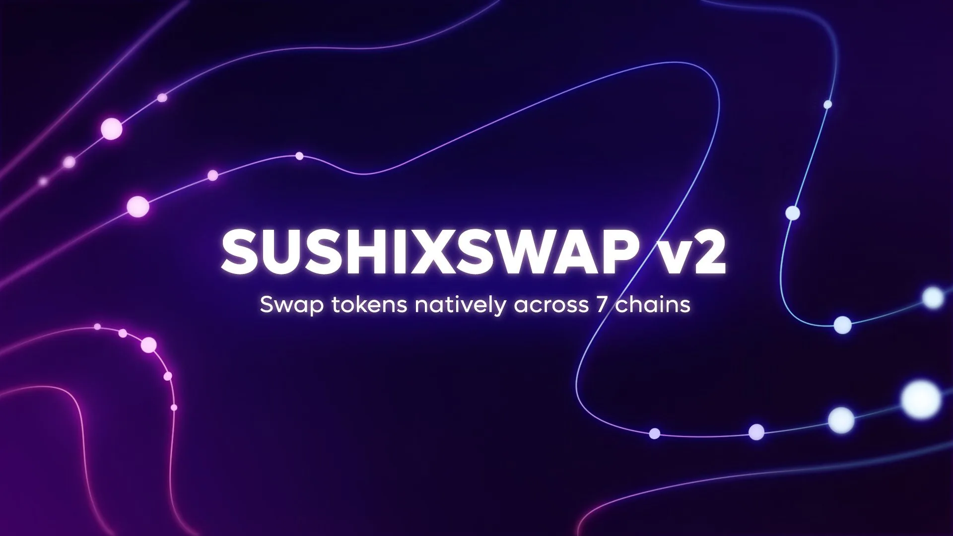 SushiXSwap v2: The Best Cross-Chain Swap is Live! | Sushi