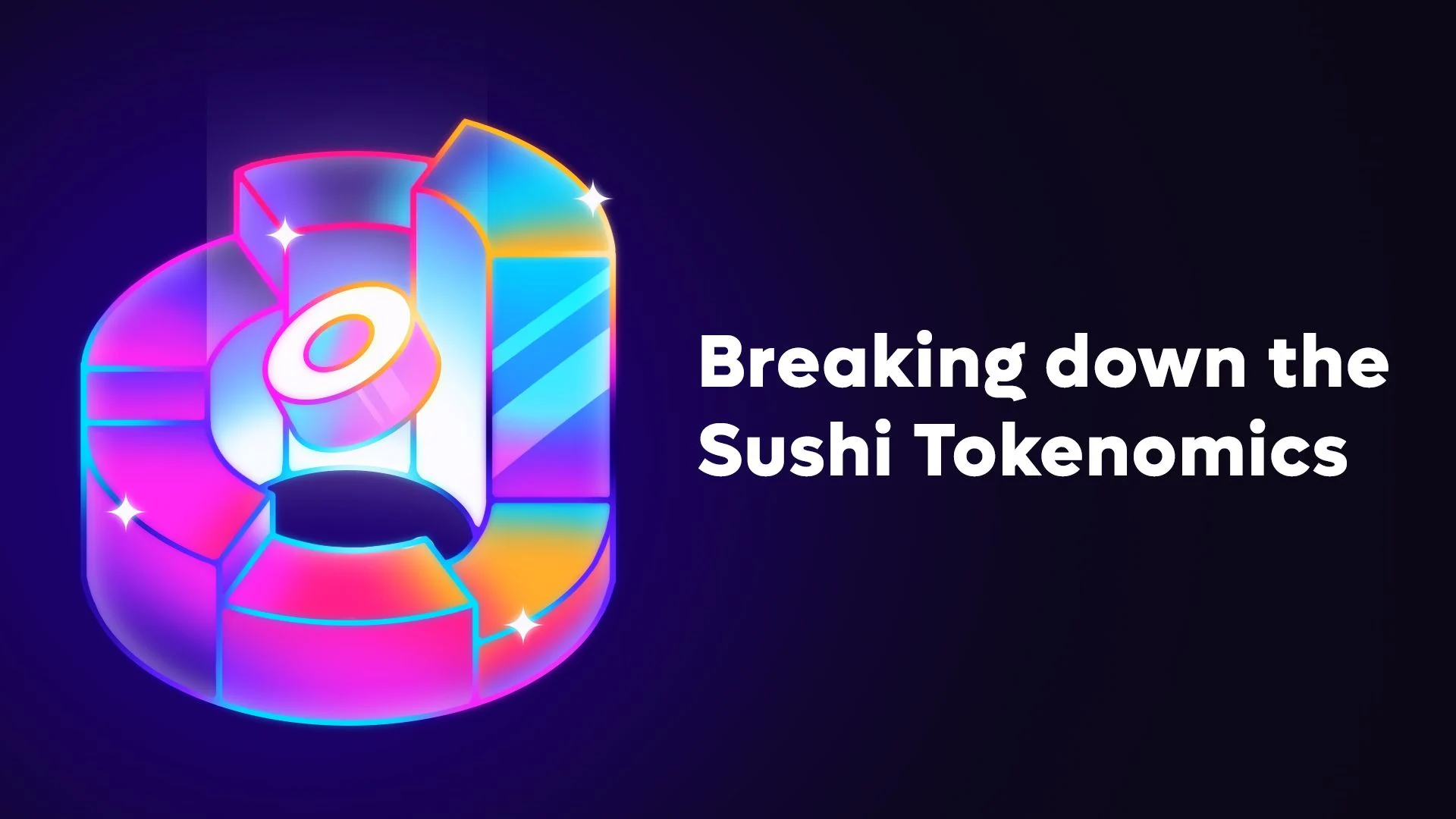 Breaking down the Sushi Tokenomics | Sushi Breaking down the Sushi Tokenomics | Sushi