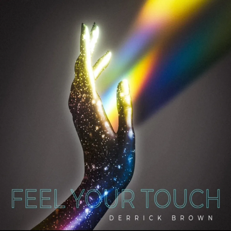 Pre-save "Feel Your Touch " by Derrick Brown