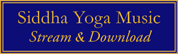 Siddha Yoga path - Gurumayi Chidvilasananda - Swami Muktananda