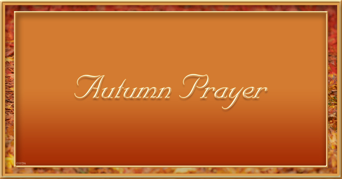 Autumn Prayer
