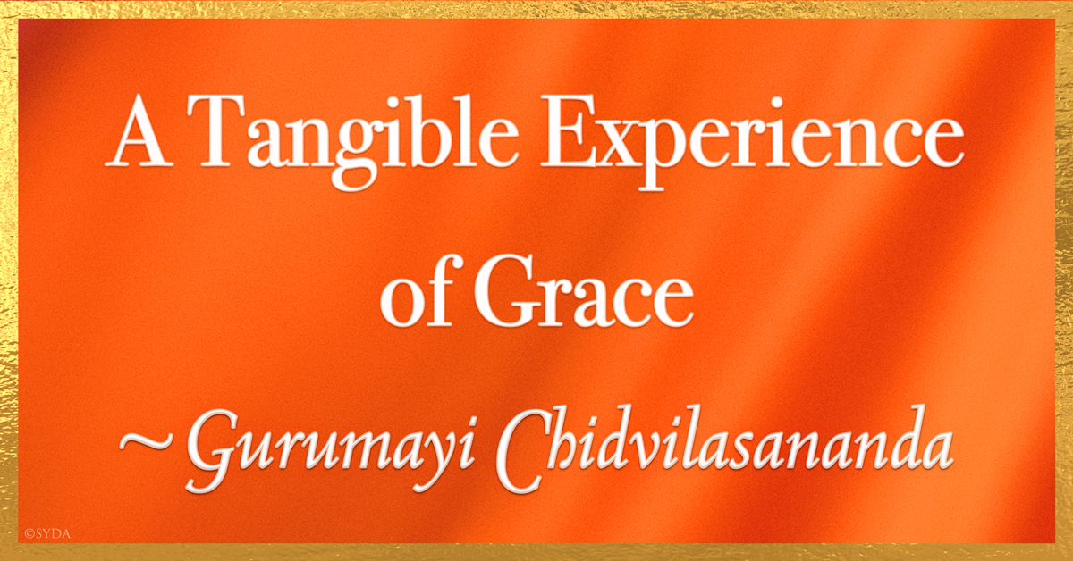 A Tangible Experience of Grace
