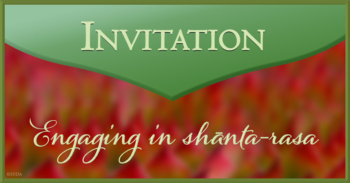 Engaging in Shānta-rasa