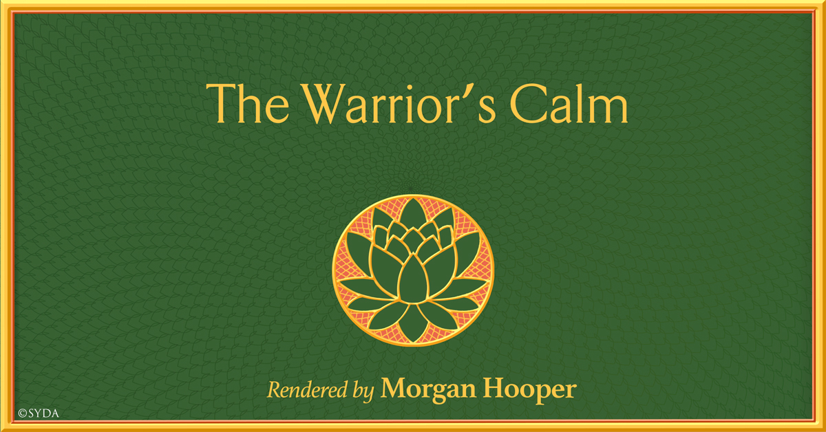 The Warrior's Calm
