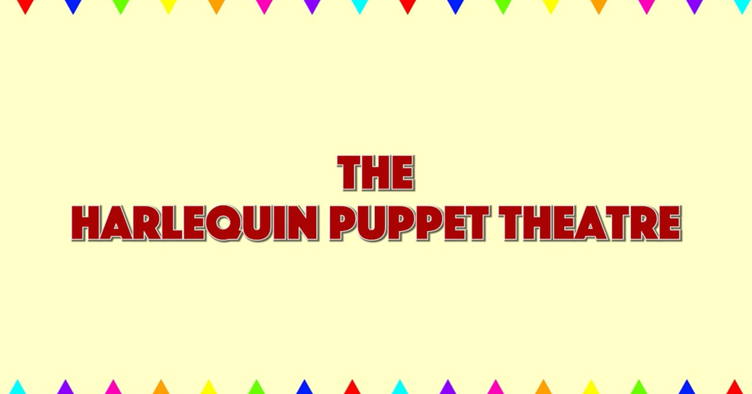 The Harlequin Puppet Theatre | Documentary | Tabb