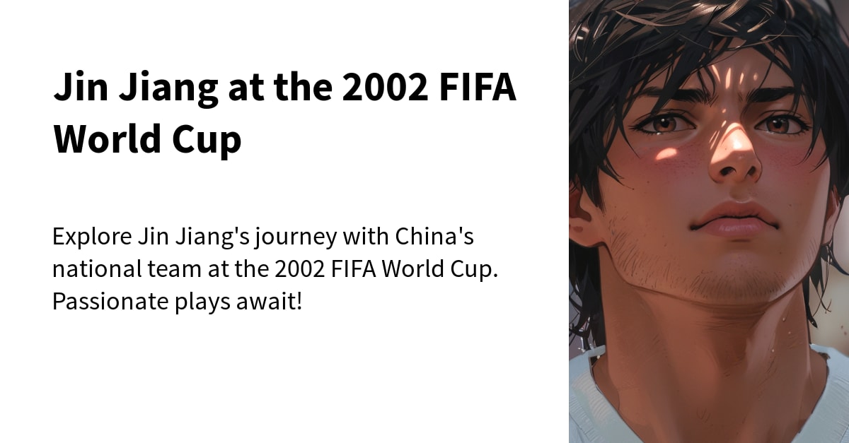 Jin Jiang at the 2002 FIFA World Cup