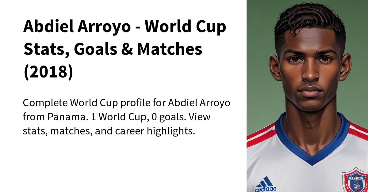 Abdiel Arroyo at the FIFA World Cup