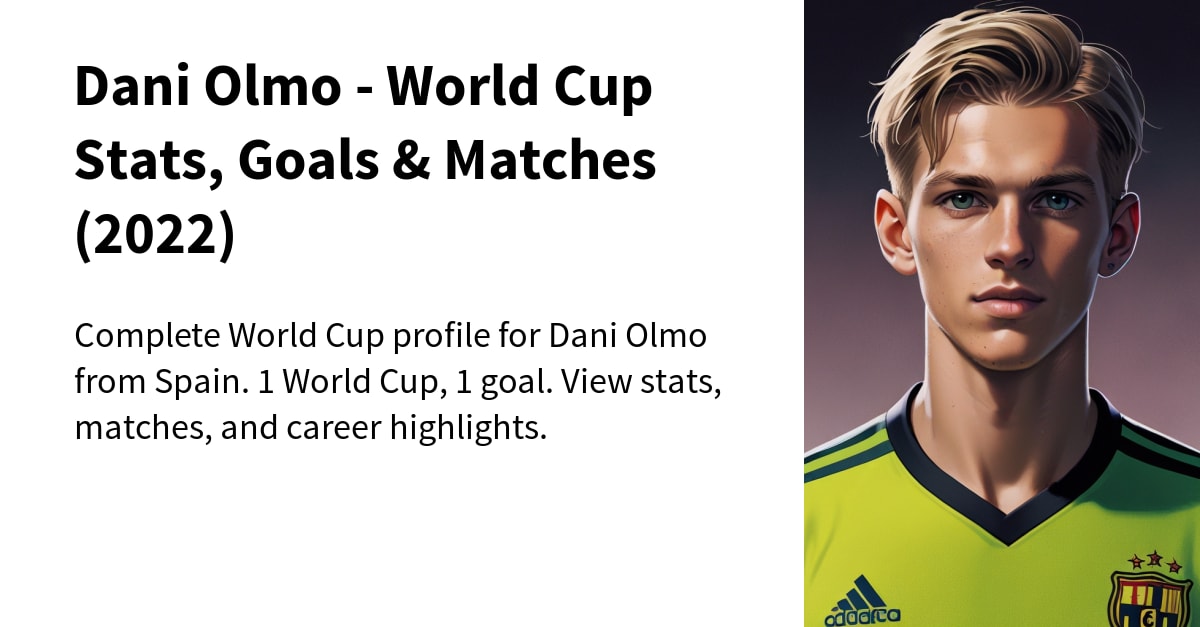 Dani Olmo at the FIFA World Cup