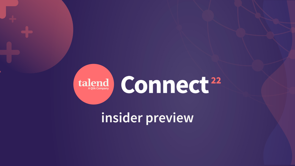 Talend Connect ‘22 Is Nearly Here! | Talend Talend Connect ‘22 Is Nearly Here! | Talend