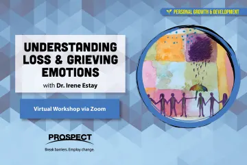 Understanding Loss And Grieving Emotions Prospect Human Services