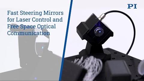 Fast Steering Mirrors for Free Space Optical Communication - Tech Briefs