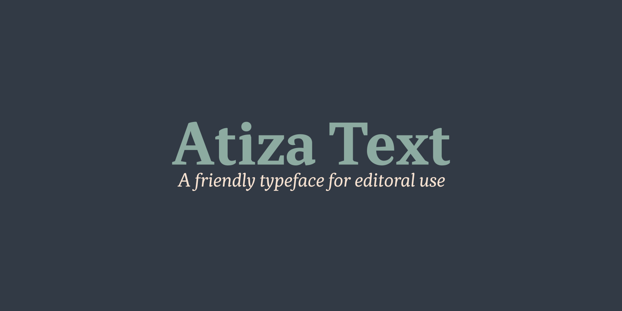 Atiza Text | The Designers Foundry