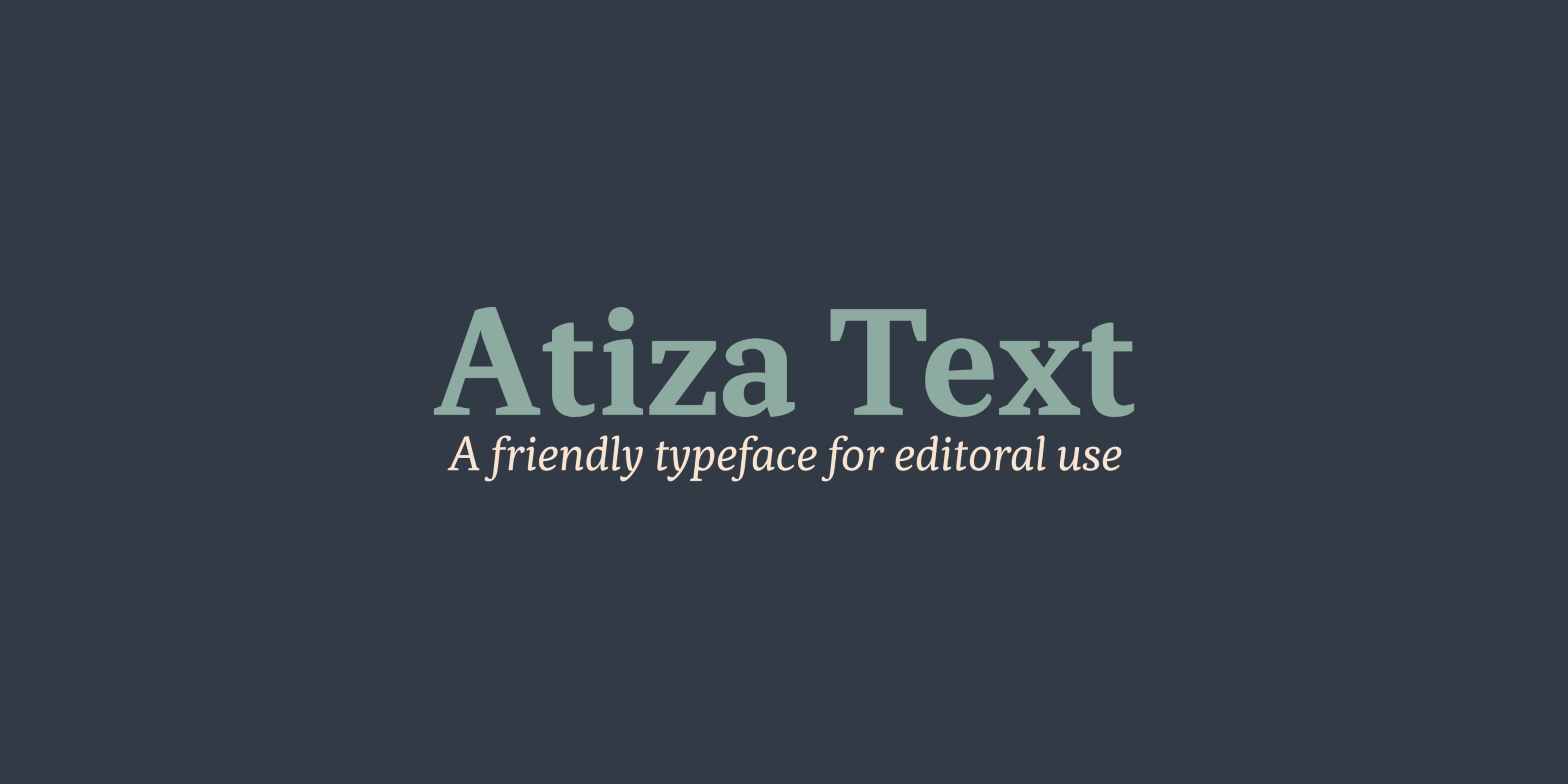Atiza Text | The Designers Foundry