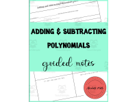 Adding and Subtracting Polynomials Guided Notes by Teach Simple
