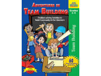 Adventures in Team Building: Problem-solving Activities to Build ...