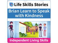 Daily Life Skills: Brian Learns to Speak with Kindness by Teach Simple