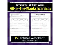 Fry's Sixth 100 Sight Words Fill-in-the-Blanks by Teach Simple