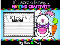 If I Were A Bunny -- Writing Craftivity by Teach Simple