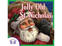 Jolly Old St. Nicholas Fun Songs by Teach Simple