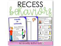 Recess Behaviors | Differentiated Activities For K-5th by Teach Simple