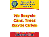 Reducing Your School's Carbon Footprint: We Recycle Cans, Trees Recycle ...