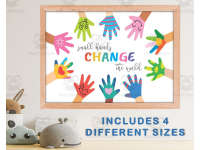 Small Hands Change the World Positive Affirmation Wall Art and ...