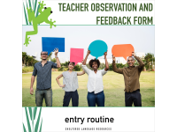 Teacher Observation and Feedback Form Focus on the Entry Routine by ...