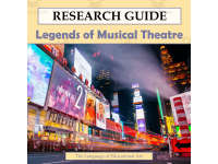 The Legends of Musical Theatre Research Guide by Teach Simple