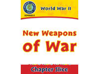 World War II: New Weapons of War by Teach Simple