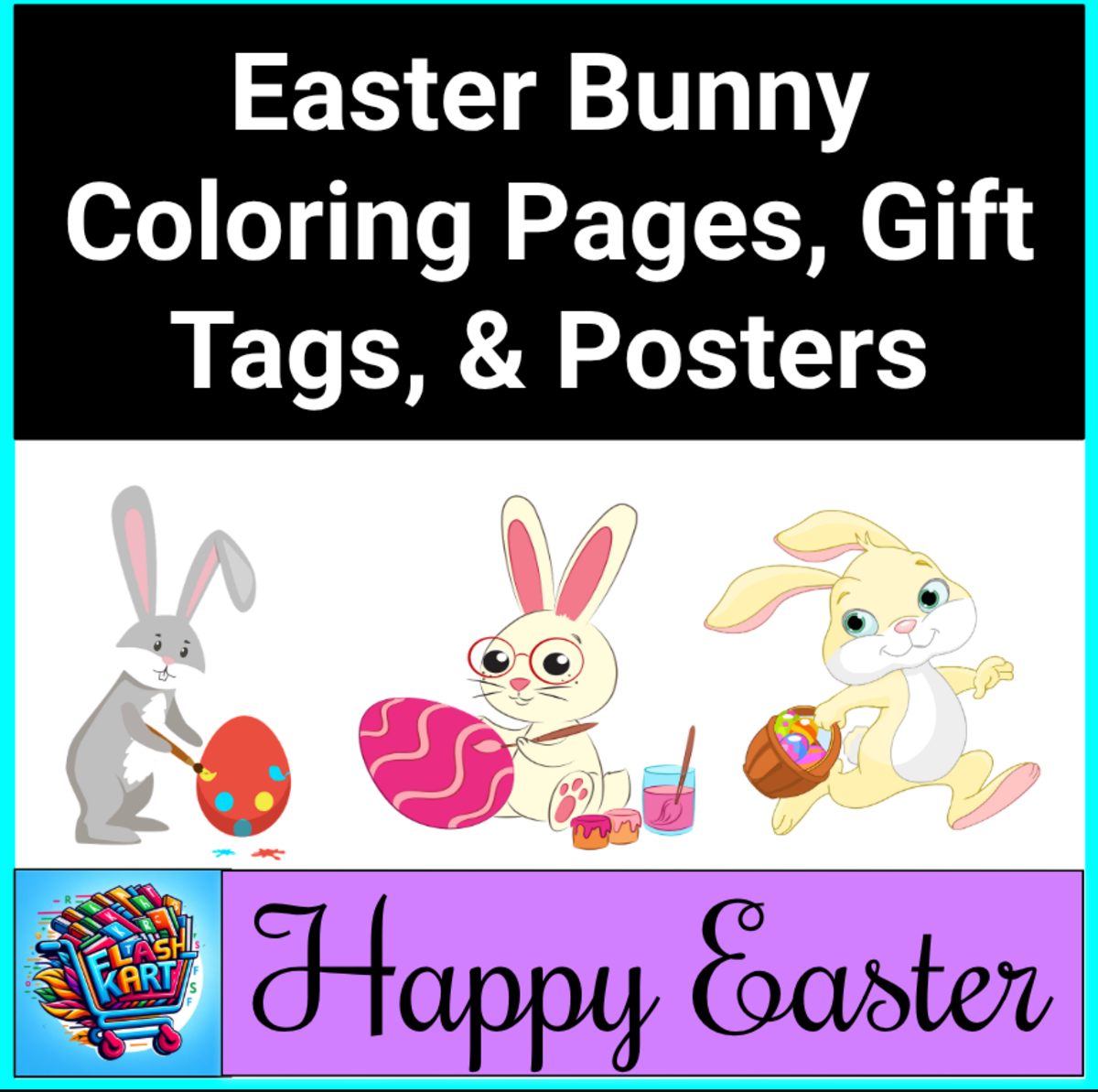 Easter Posters, Eggs Coloring/Art Activity Pages, and Gift Tags for Ki ...