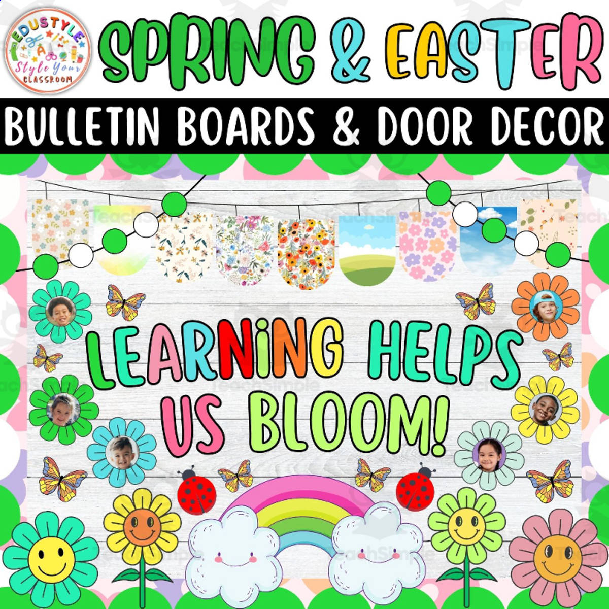 Learning Helps Us Bloom!: Spring And Easter Bulletin Boards kit by ...