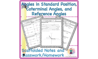 Angles in Standard Position, Coterminal Angles, and Reference Angles ...