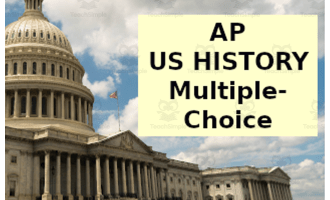AP US History, Late 19th Century, Test Question Bank, Multiple-Choice ...